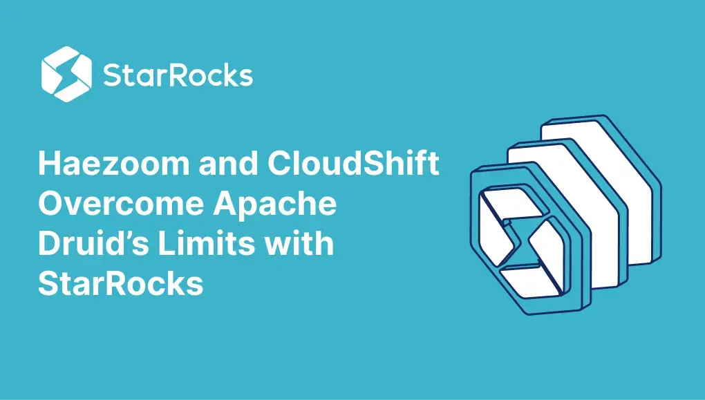 StarRocks: A Unified OLAP Database for Fast Analytics | StarRocks